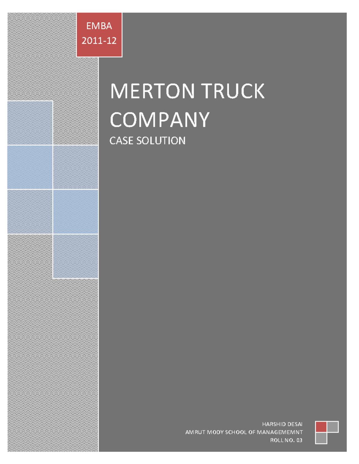 Merton Truck Case Solution - MERTON TRUCK COMPANY CASE SOLUTION EMBA ...