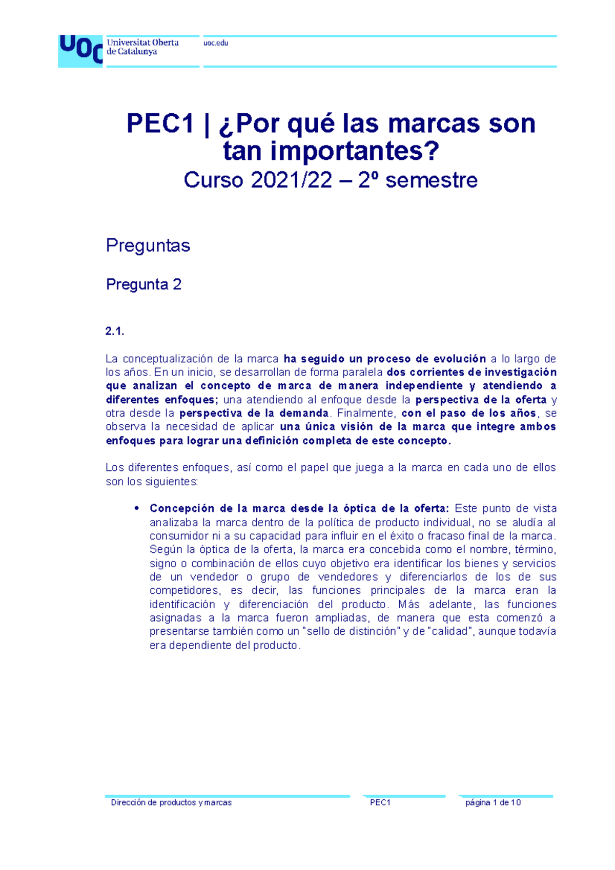 78.589 SOL PEC 1 Dirección de productos y marcas UOC - PEC1 | ¿Por qué las marcas son tan - Studocu