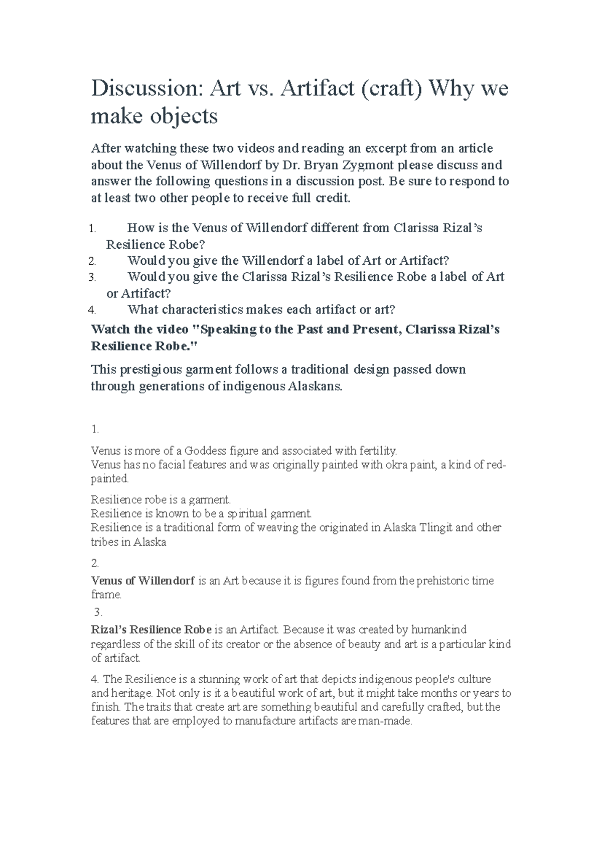 Discussion Art vs Artifact craft Why we make objects - Discussion: Art ...