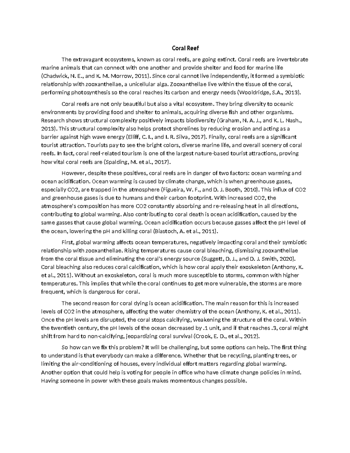 Coral Reef Essay - Coral Reef The extravagant ecosystems, known as ...