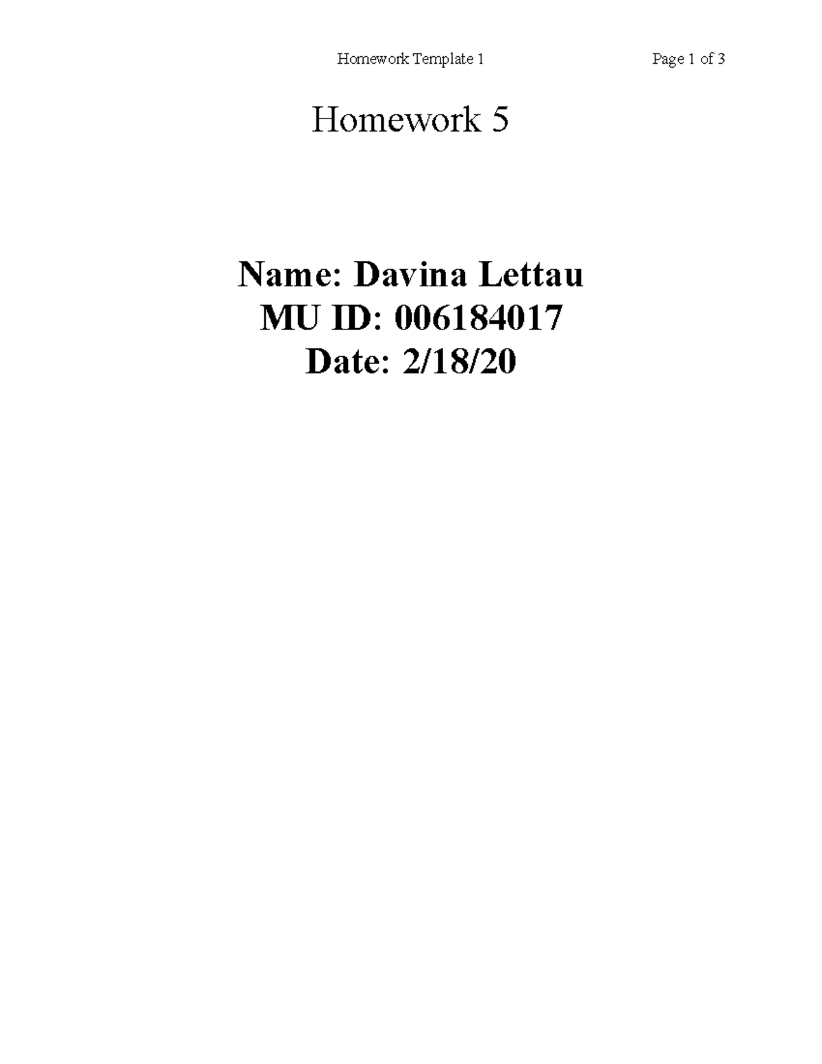 HW5 - Discussion Questions. - Name: Davina Lettau - Homework Template 1 ...