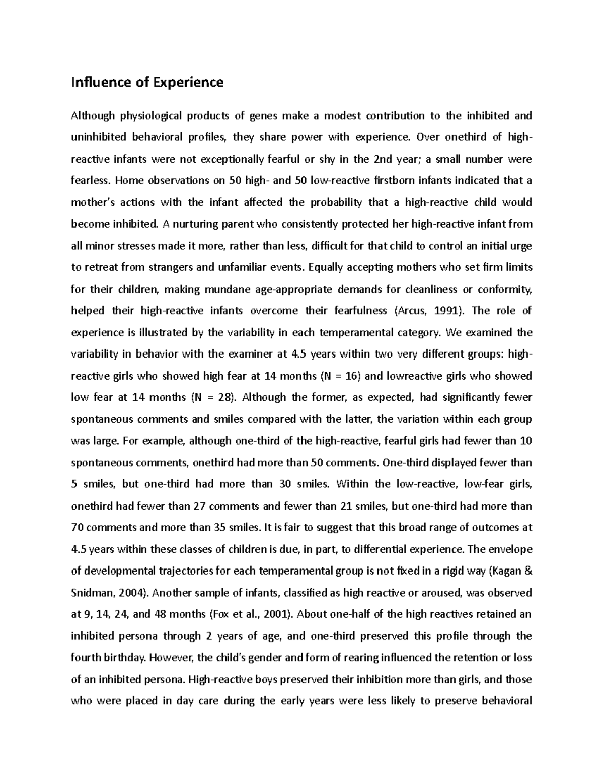 Influence of Experience - Influence of Experience Although ...