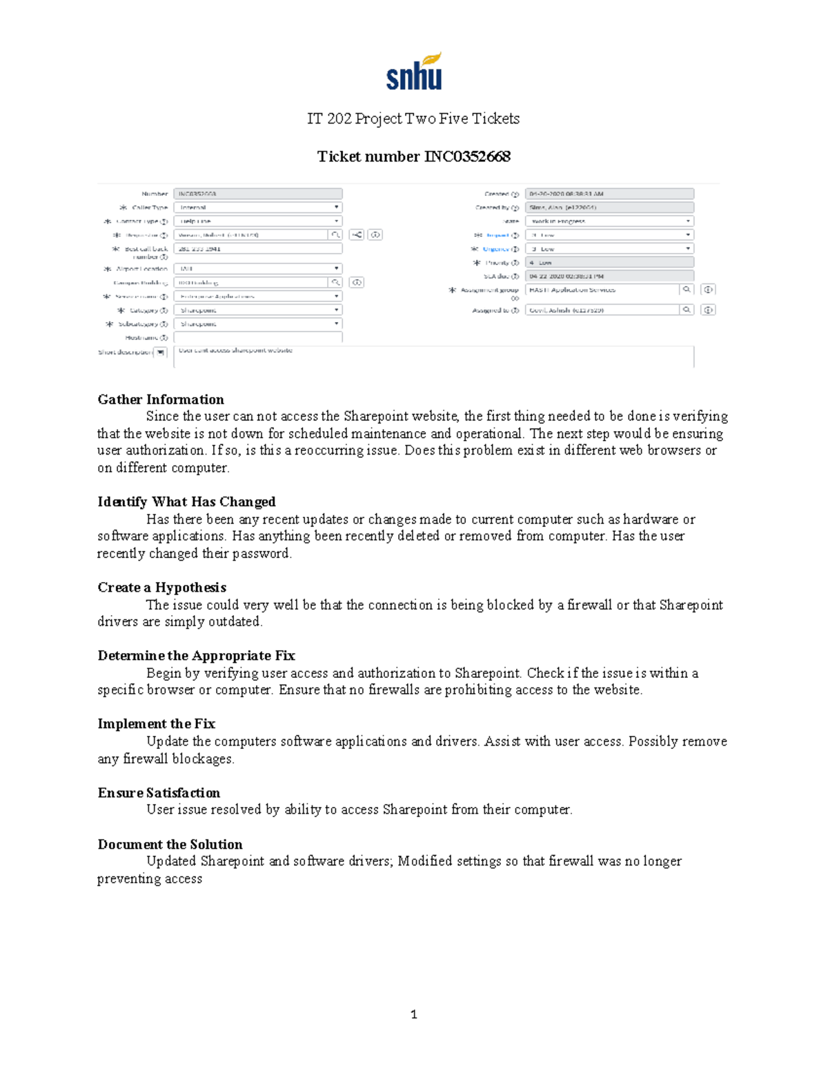 IT.202.Project.Two.Five - IT 202 Project Two Five Tickets Ticket number INC Gather Information ...