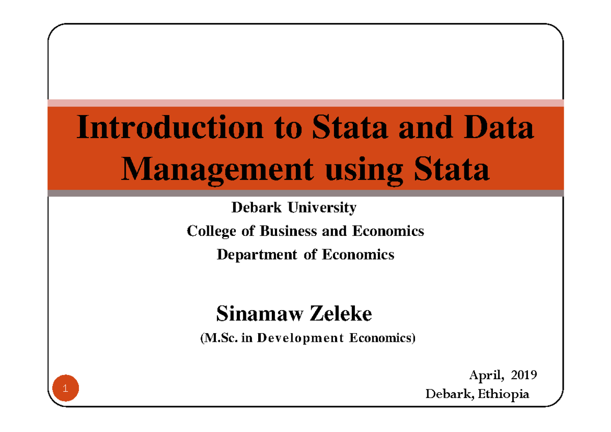 Introduction To Stata And Data Management In Development Economics April 201 9 Debark