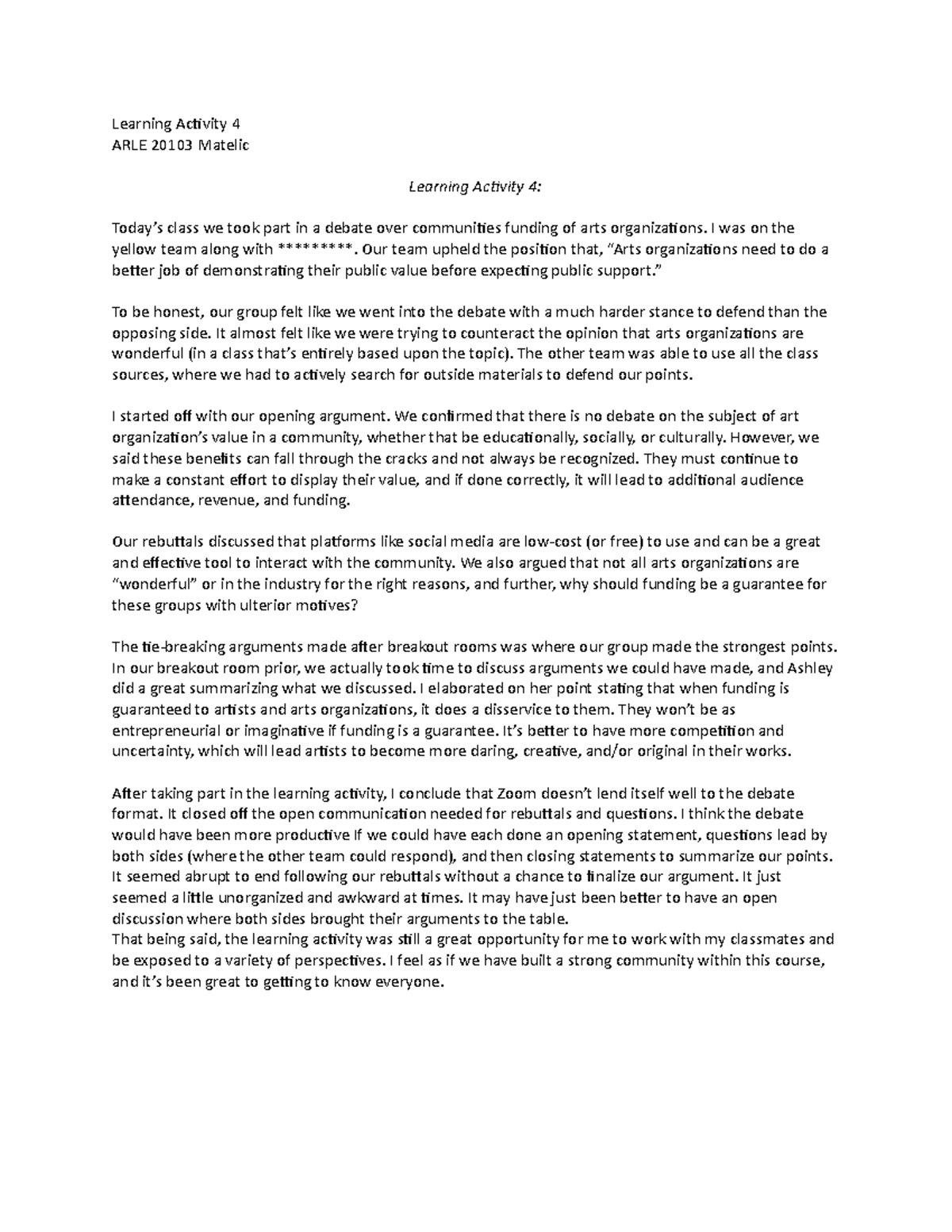 Learning Activity 4 - I was on the yellow team along with ...