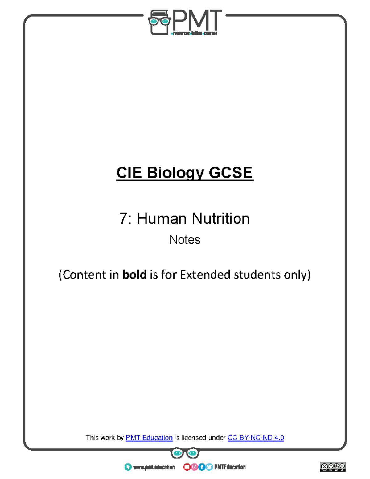 Summary Notes - Topic 7 Human Nutrition - CAIE Biology Igcse - bit/pmt ...