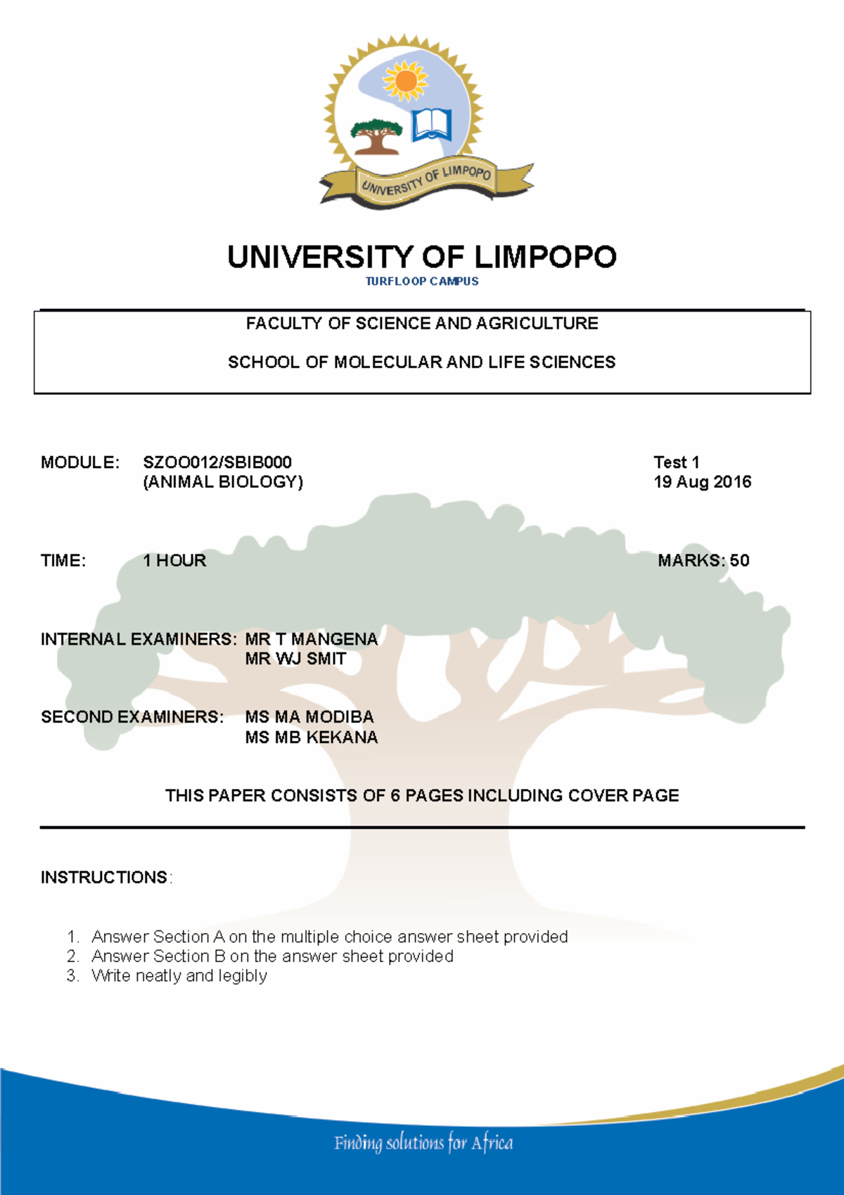 SZOO012 SBIB000 test 1 2016 - UNIVERSITY OF LIMPOPO TURFLOOP CAMPUS ...