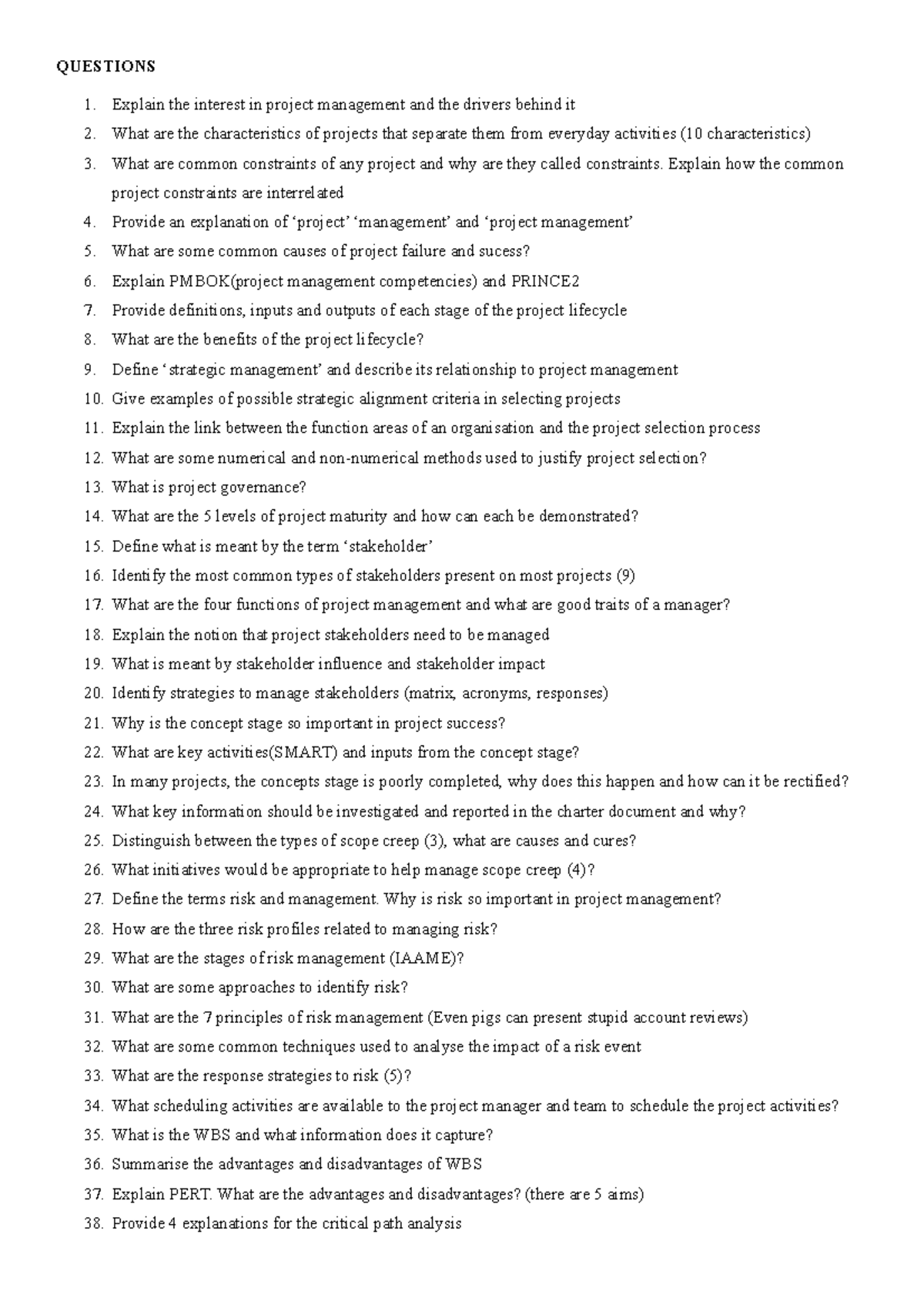 Questions to remember - QUESTIONS Explain the interest in project ...