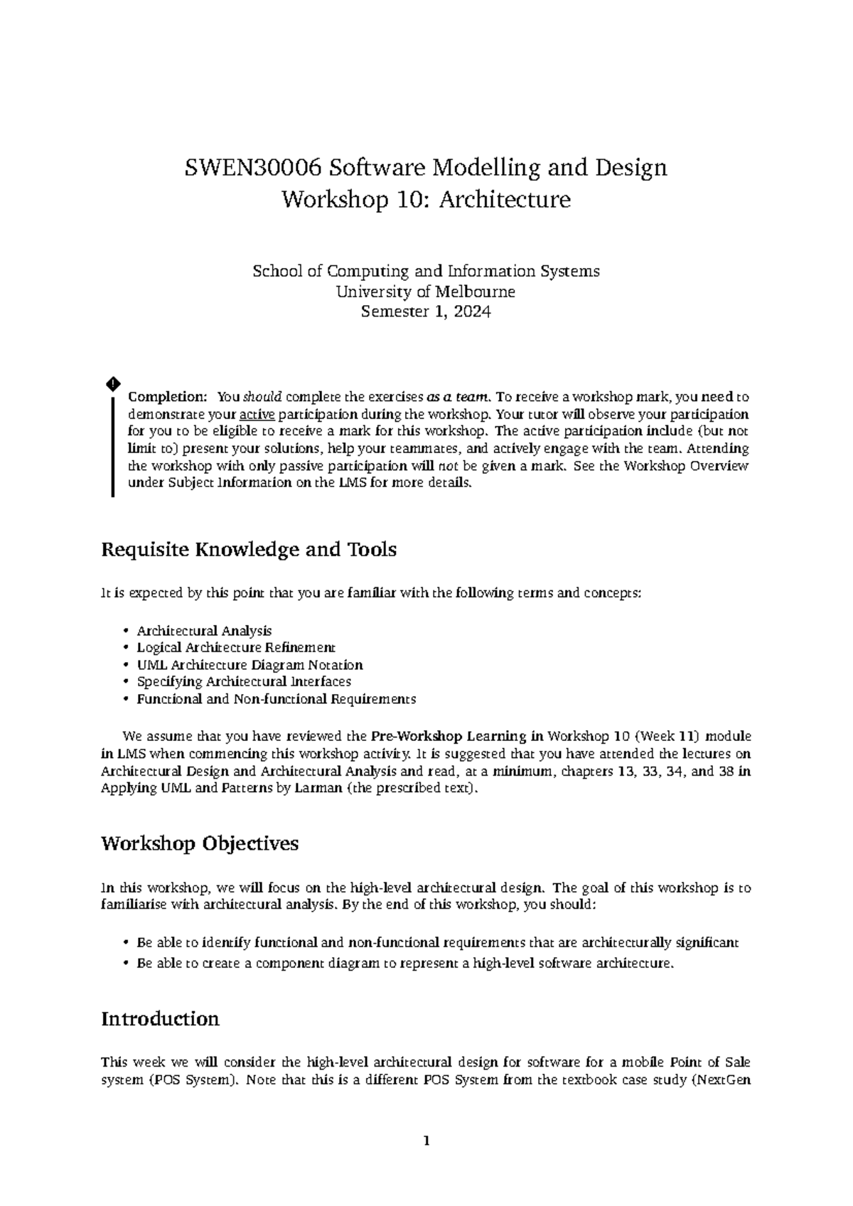 Workshop 10 Questions - SWEN30006 Software Modelling and Design Workshop 10: Architecture School ...