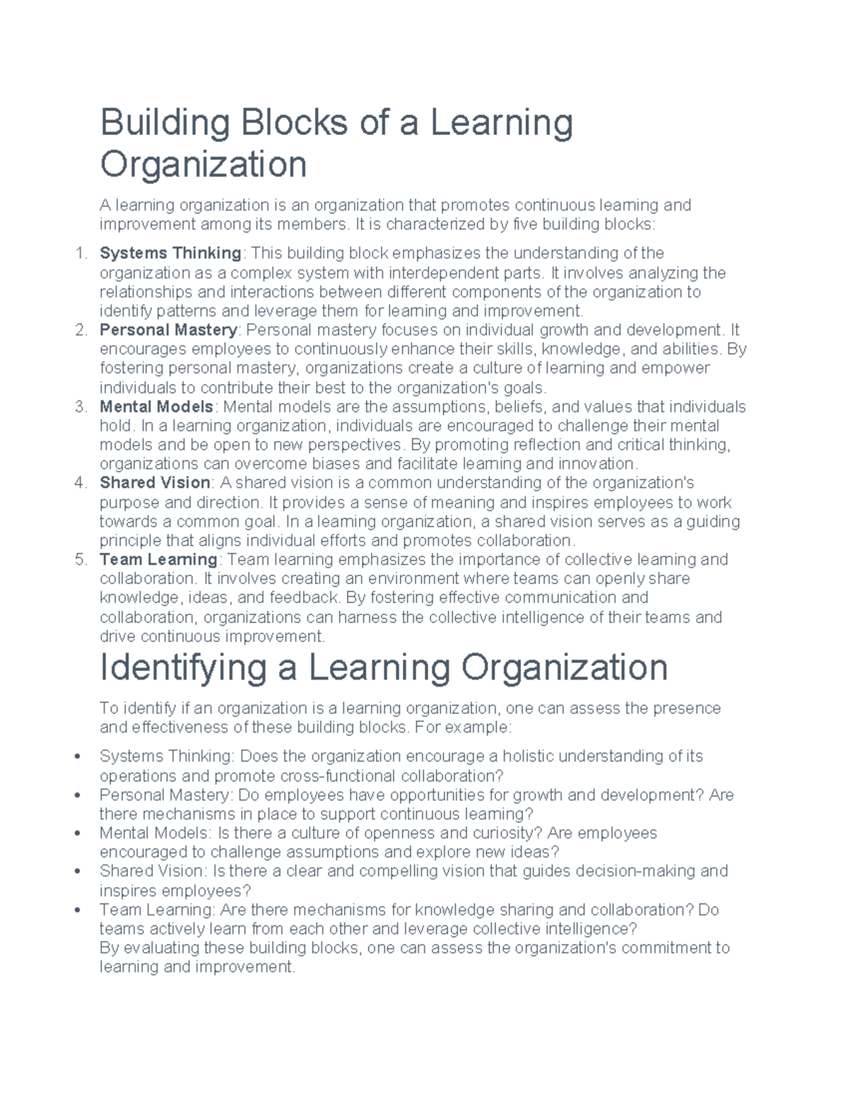 Learning journal unit 2 - Building Blocks of a Learning Organization A learning organization is ...