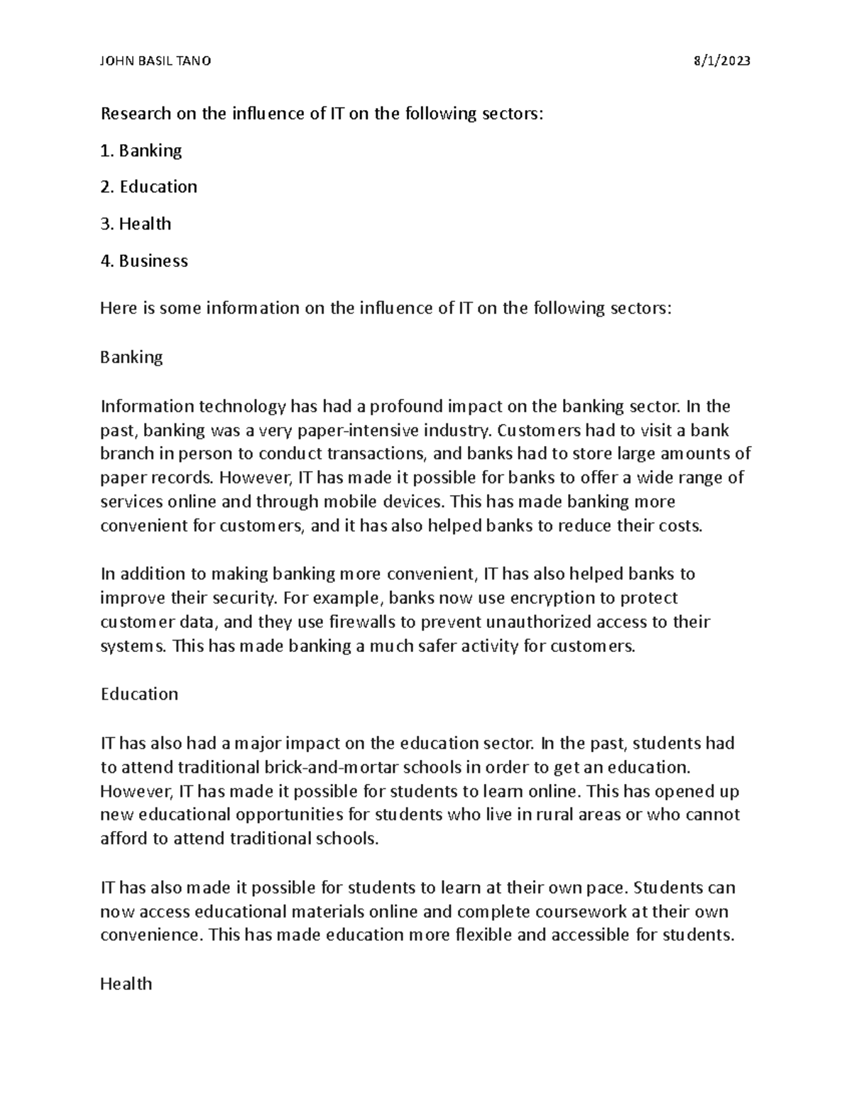 Research on the influence of IT on the following sectors - JOHN BASIL ...