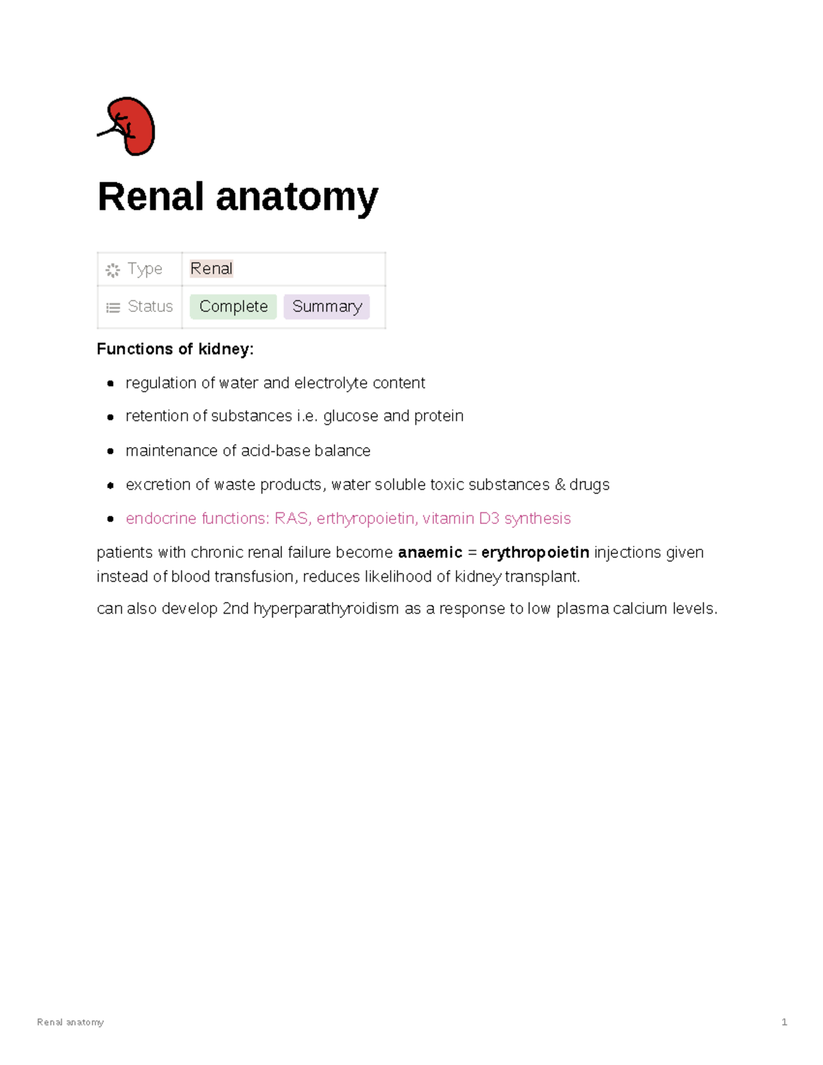 Renal anatomy notes - Renal anatomy Type Renal Status Complete Summary ...