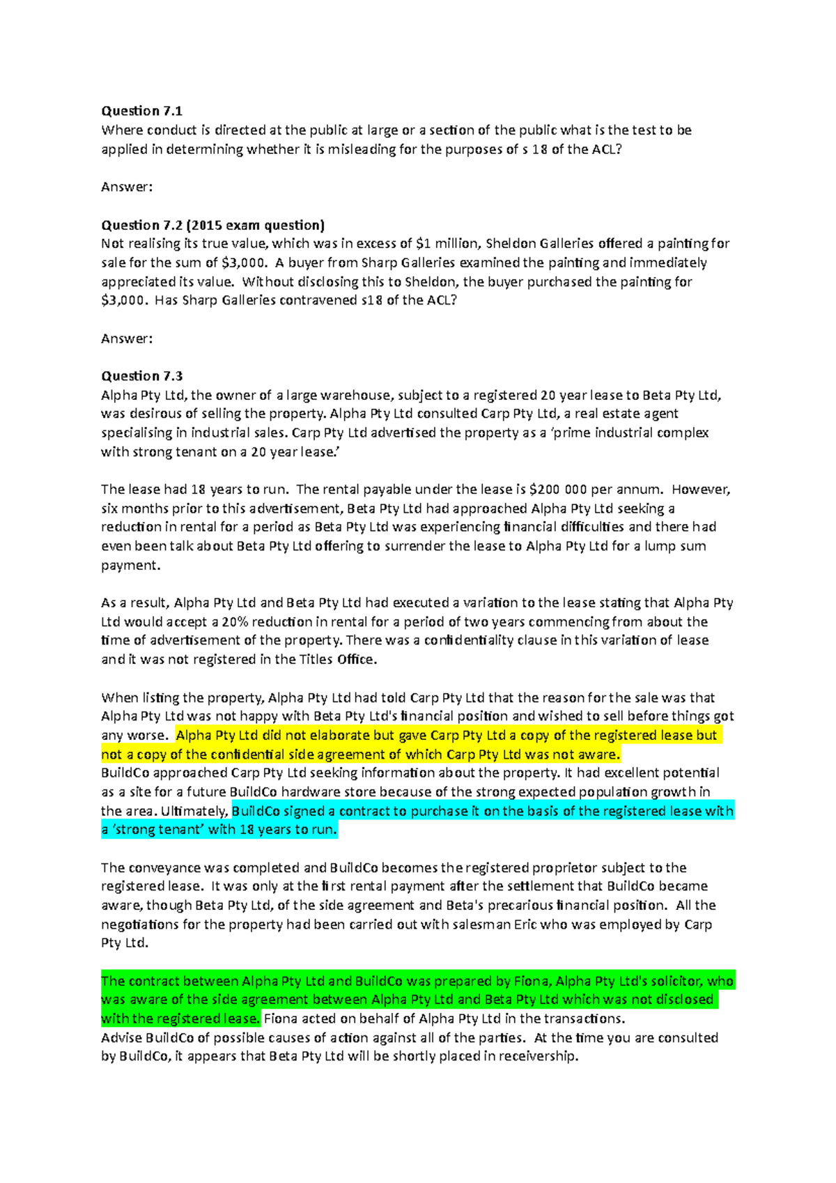 Week 7 tutorial - Question 7. Where conduct is directed at the public at large or a section of ...