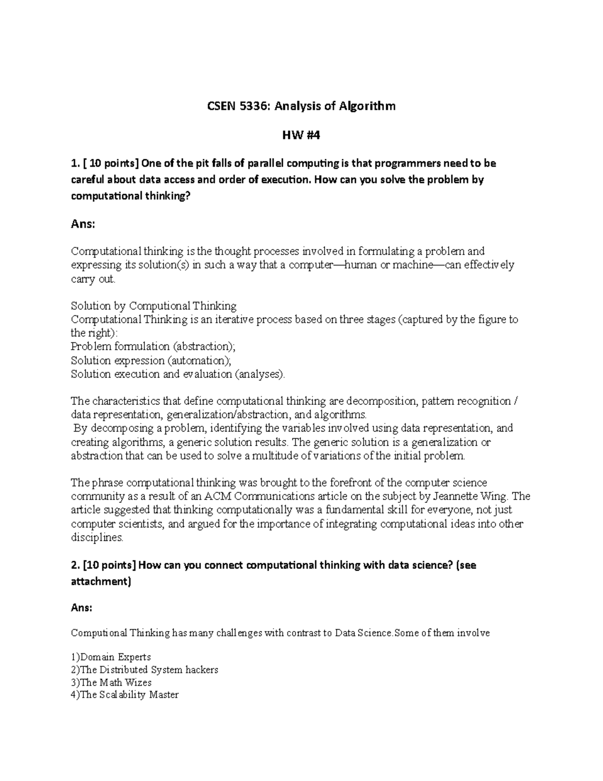 Algorithm HW4 - Hw4 solution - CSEN 5336: Analysis of Algorithm HW 1. 10 One of the pit falls of ...