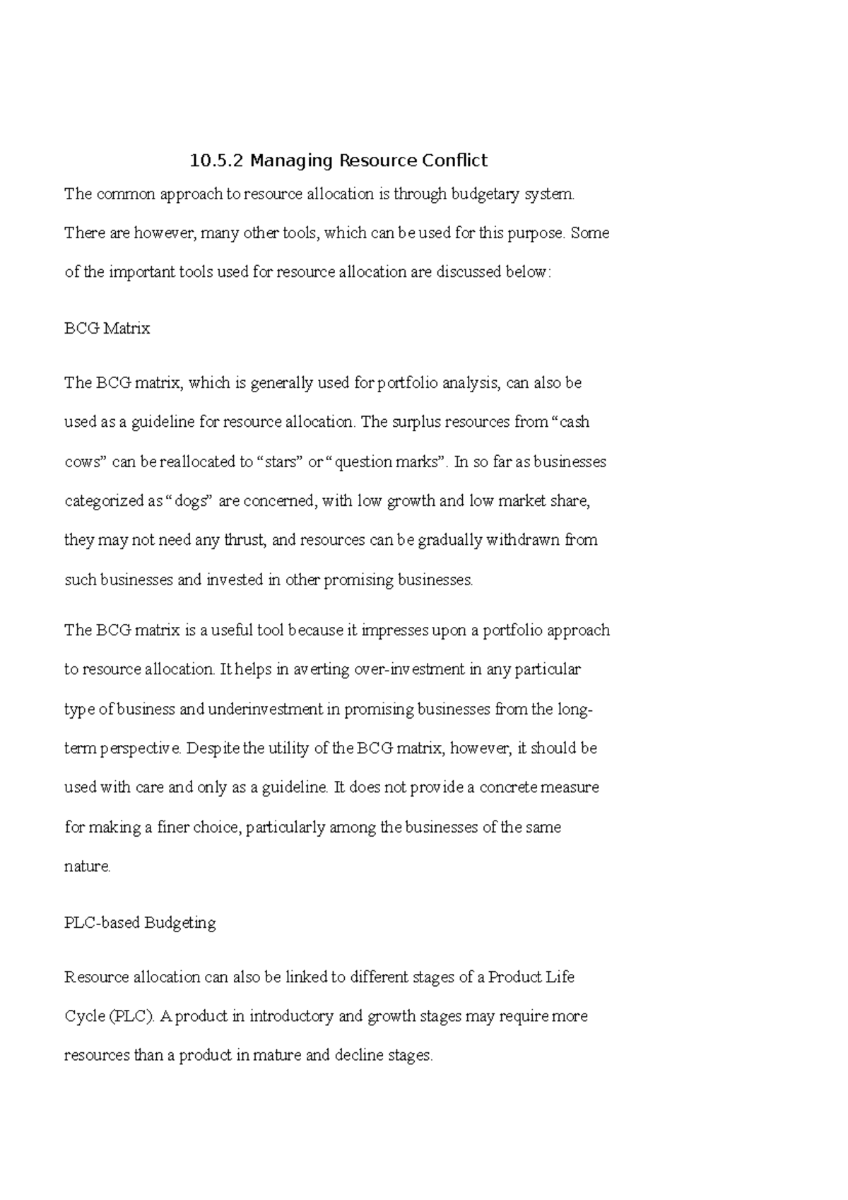 Managing Resource Conflict - 10.5 Managing Resource Conflict The common ...