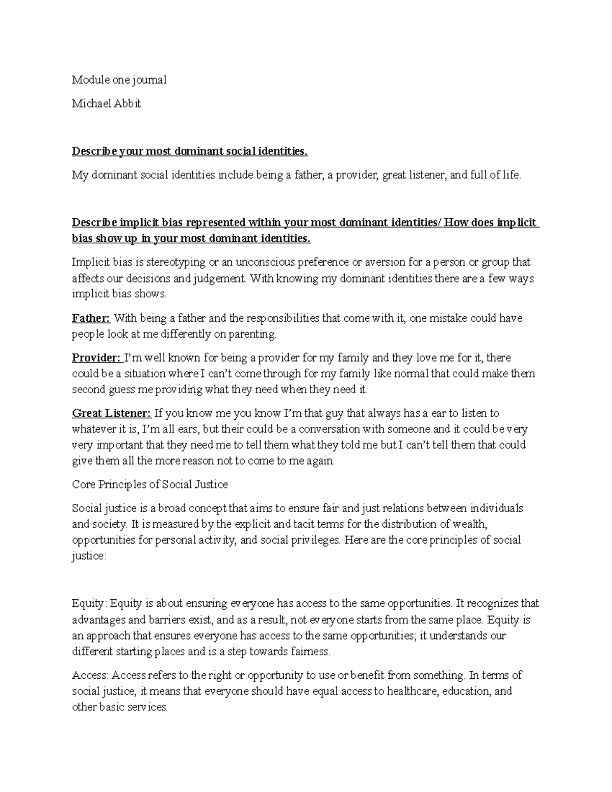 Module one journal - easy - Module one journal Michael Abbit Describe ...