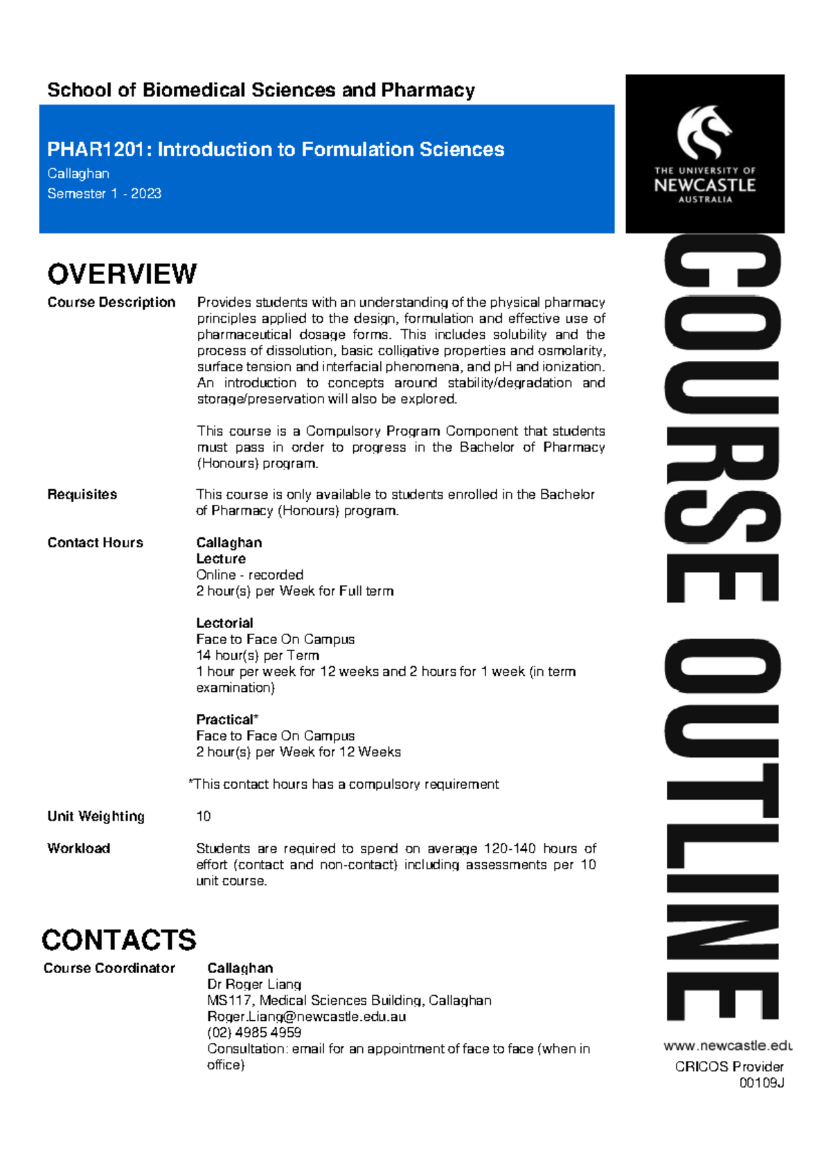 PHAR1201 Sem 1 2023 Course Outline - School of Biomedical Sciences and ...