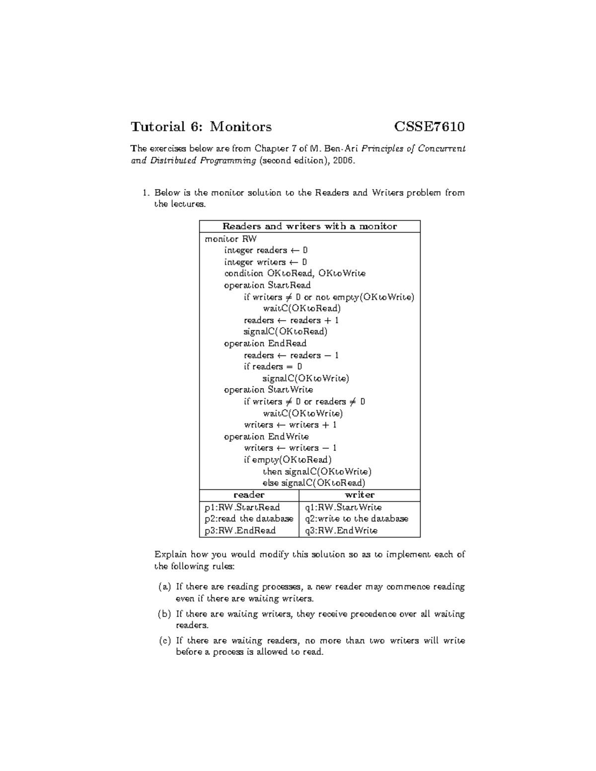 Tutorial 6 - Tutorial 6: Monitors CSSE The exercises below are from Chapter 7 of M. Ben-Ari ...