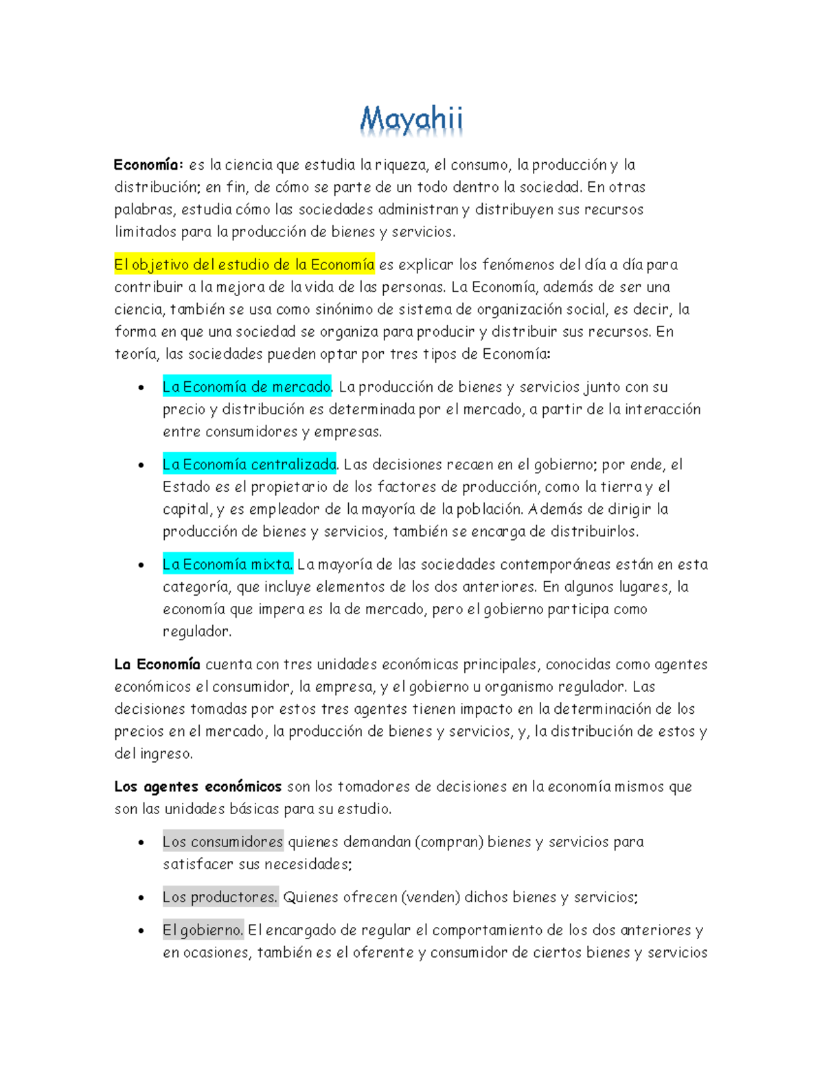 Mayahii - Mayahii Economía: es la ciencia que estudia la riqueza, el consumo, la producción y la ...