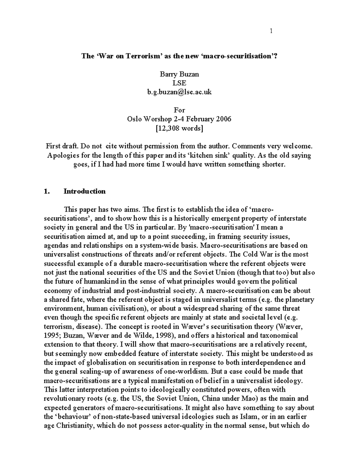 Barry Buzan - The War on Terrorism as the new macro-securitisation ...
