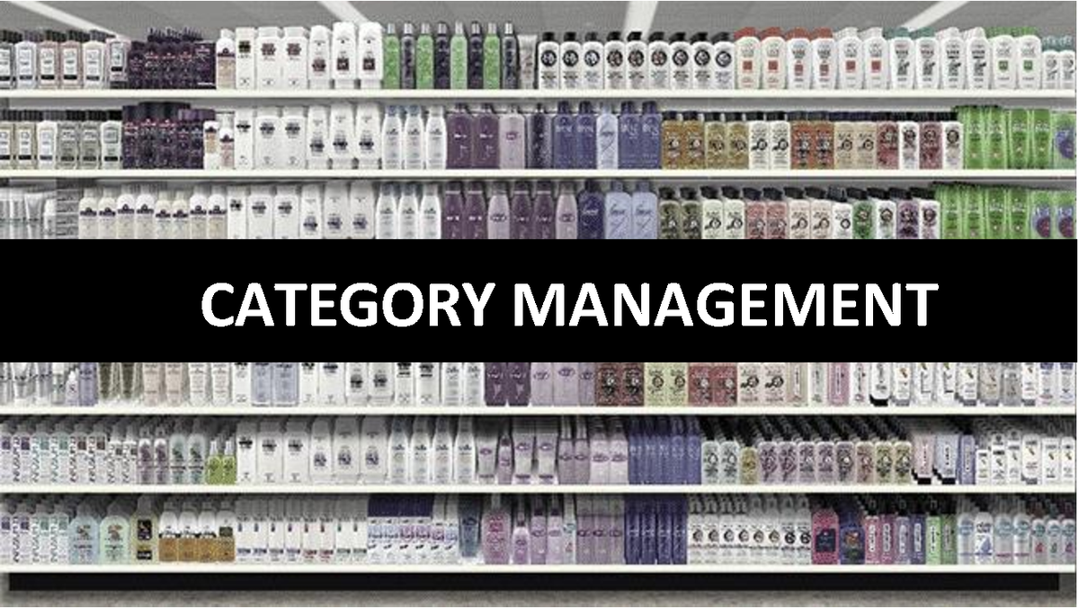 Sem 3 - Catman Definicion y Proceso - CATEGORY MANAGEMENT ####### ¿Cómo ...