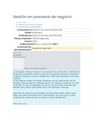 Gestion en procesos de negocios Semana 4 Examen - 18/9/23, 09:15 Modalidad de exámenes | Semana ...