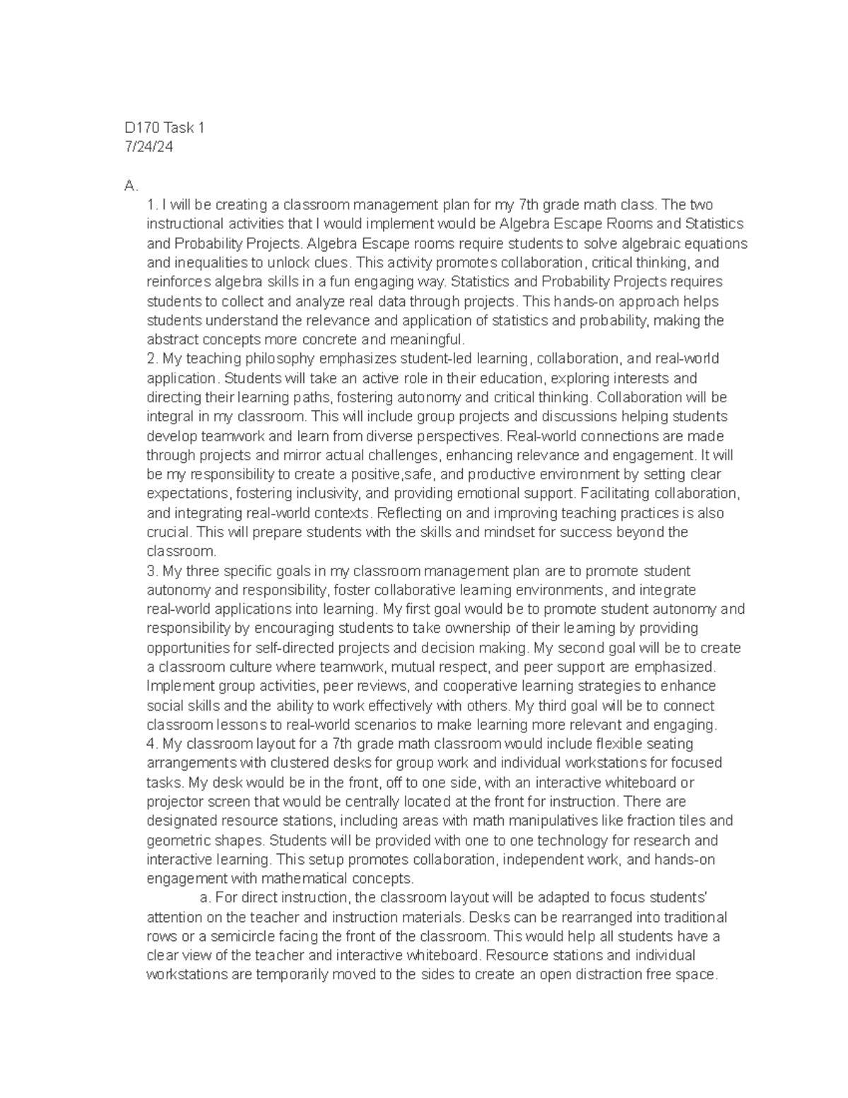 D170 Task 1 - Task 1 passed first time. - D170 Task 1 7/24/ A. 1. I ...