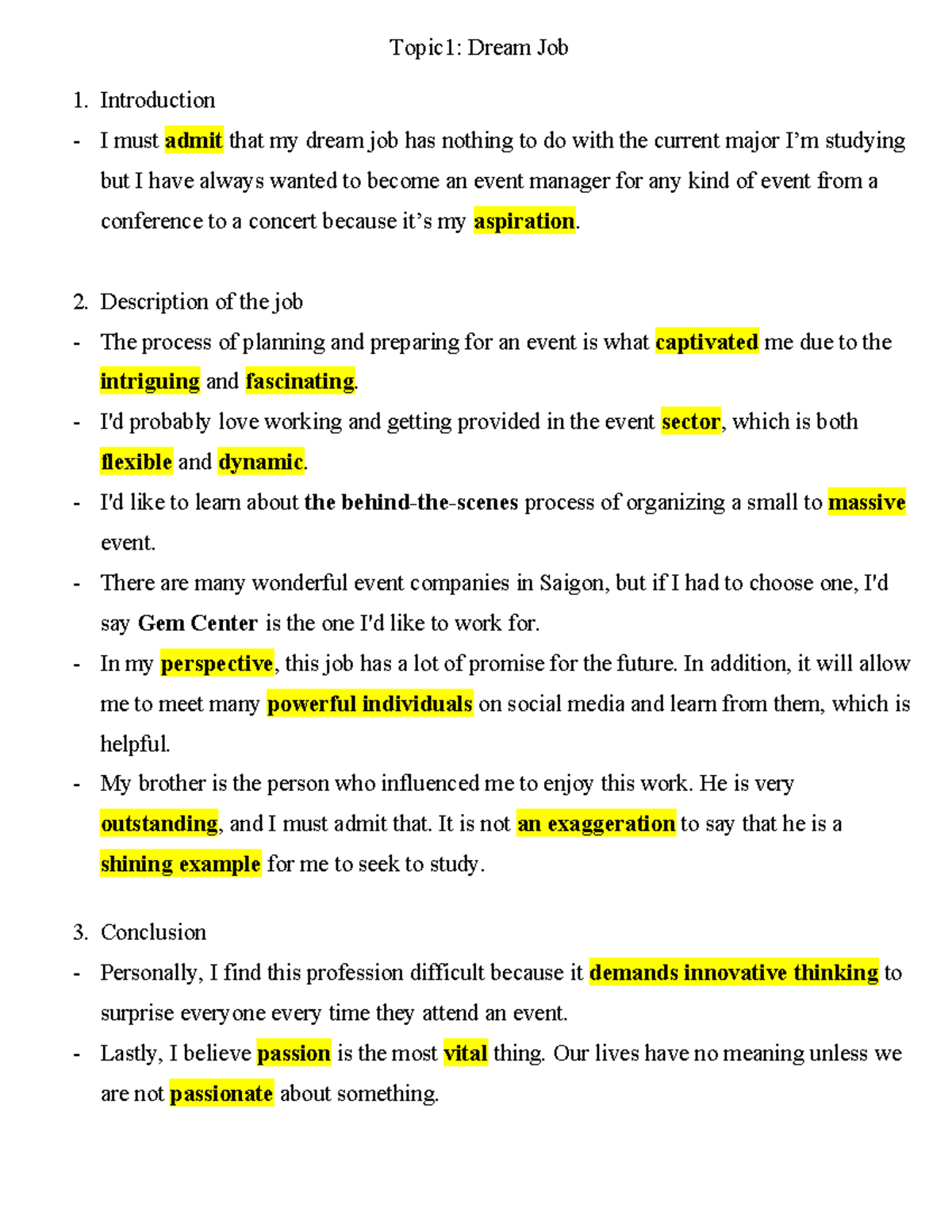 Speaking english 2 - Topic1: Dream Job Introduction I must admit that ...