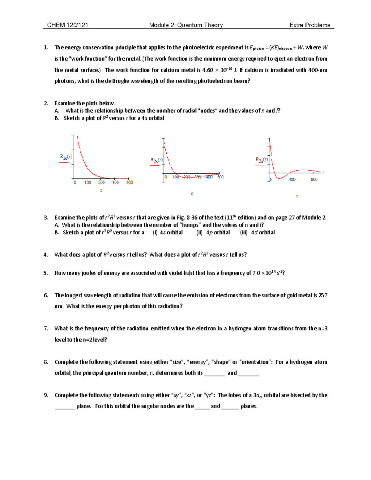Module 2 Extra Practice - Fall 2022 - CHEM 120/121 Module 2: Quantum Theory Extra Problems The ...