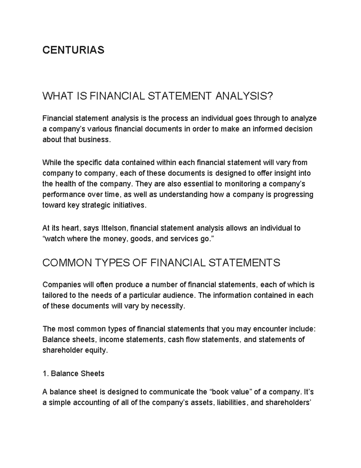 Financial Management Report 1 - CENTURIAS WHAT IS FINANCIAL STATEMENT ...