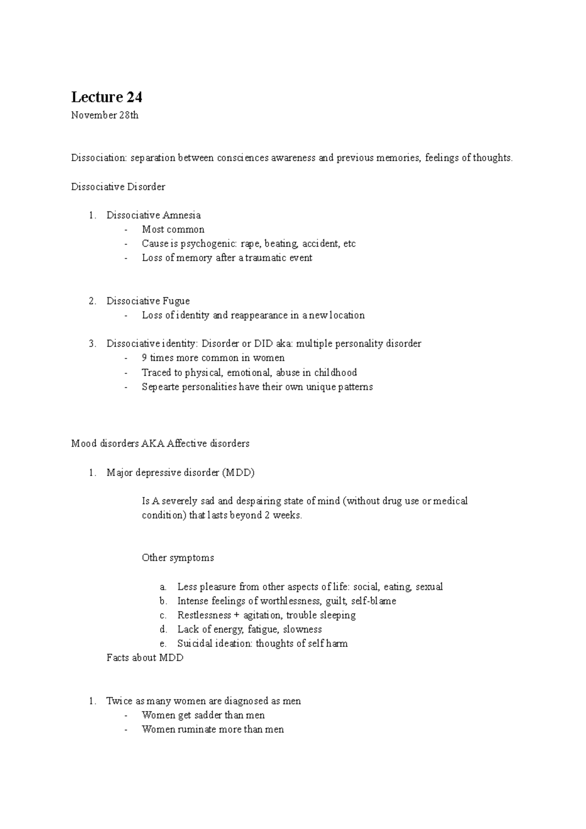 Lecture 24 - Lecture 24 November 28th Dissociation: separation between consciences awareness and ...