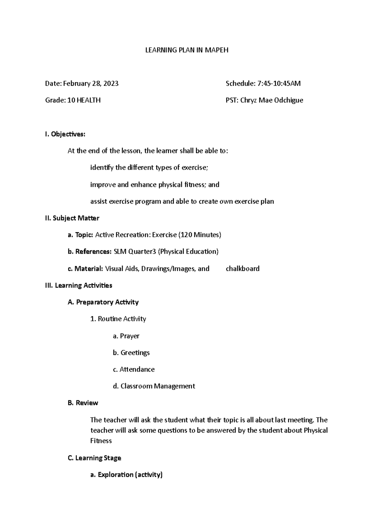 Mapeh 2 - Lesson Plan - LEARNING PLAN IN MAPEH Date: February 28, 2023 ...