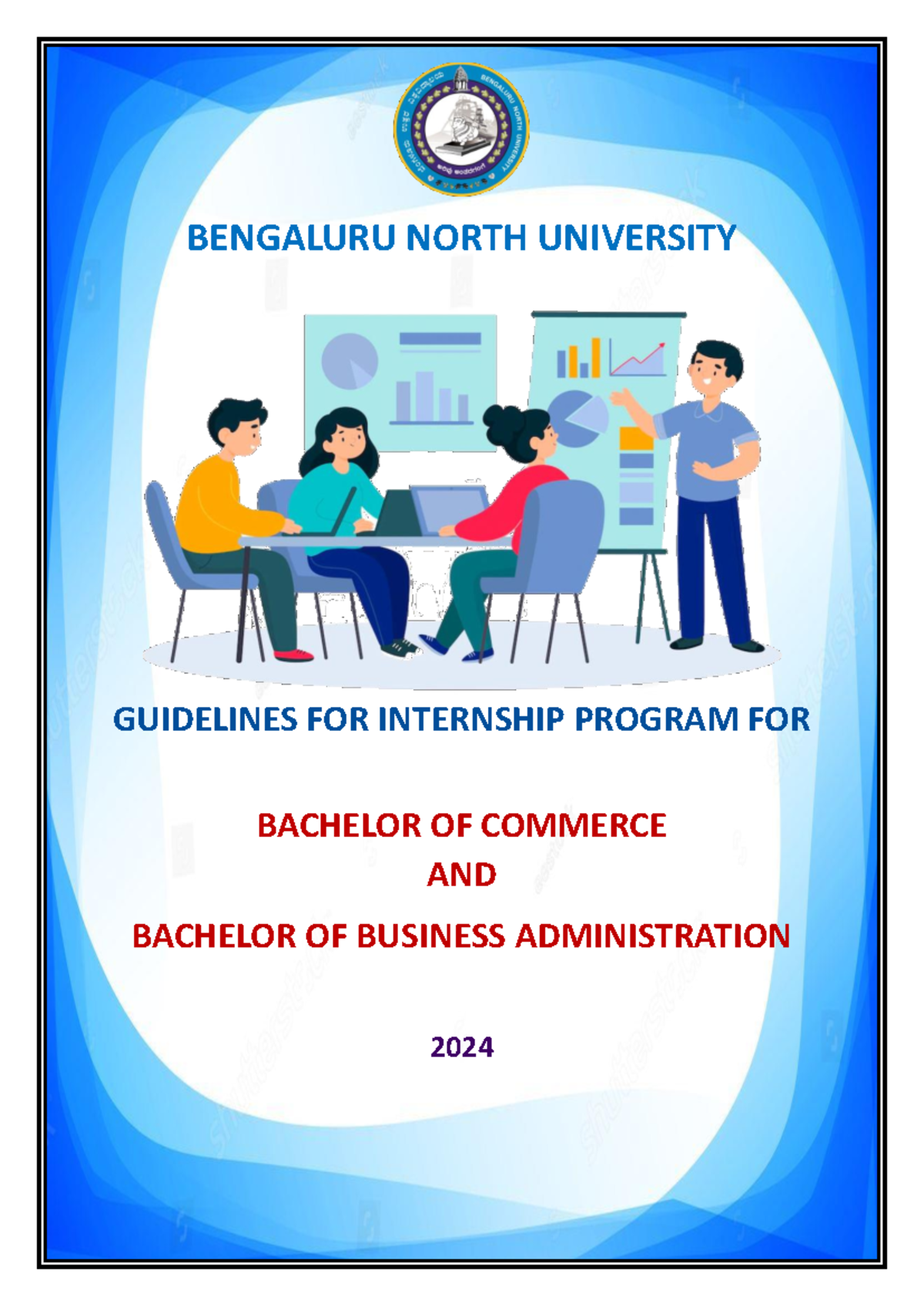 Internship-1 - Internship - BENGALURU NORTH UNIVERSITY GUIDELINES FOR INTERNSHIP PROGRAM FOR ...