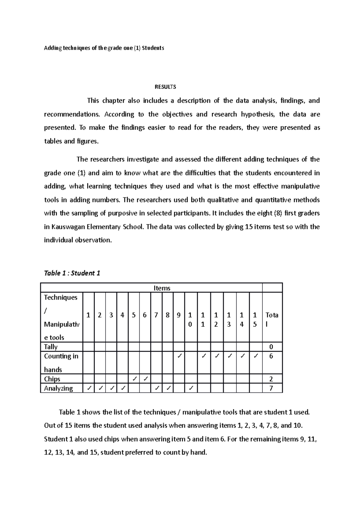 Research results - Just an example - Adding techniques of the grade one ...
