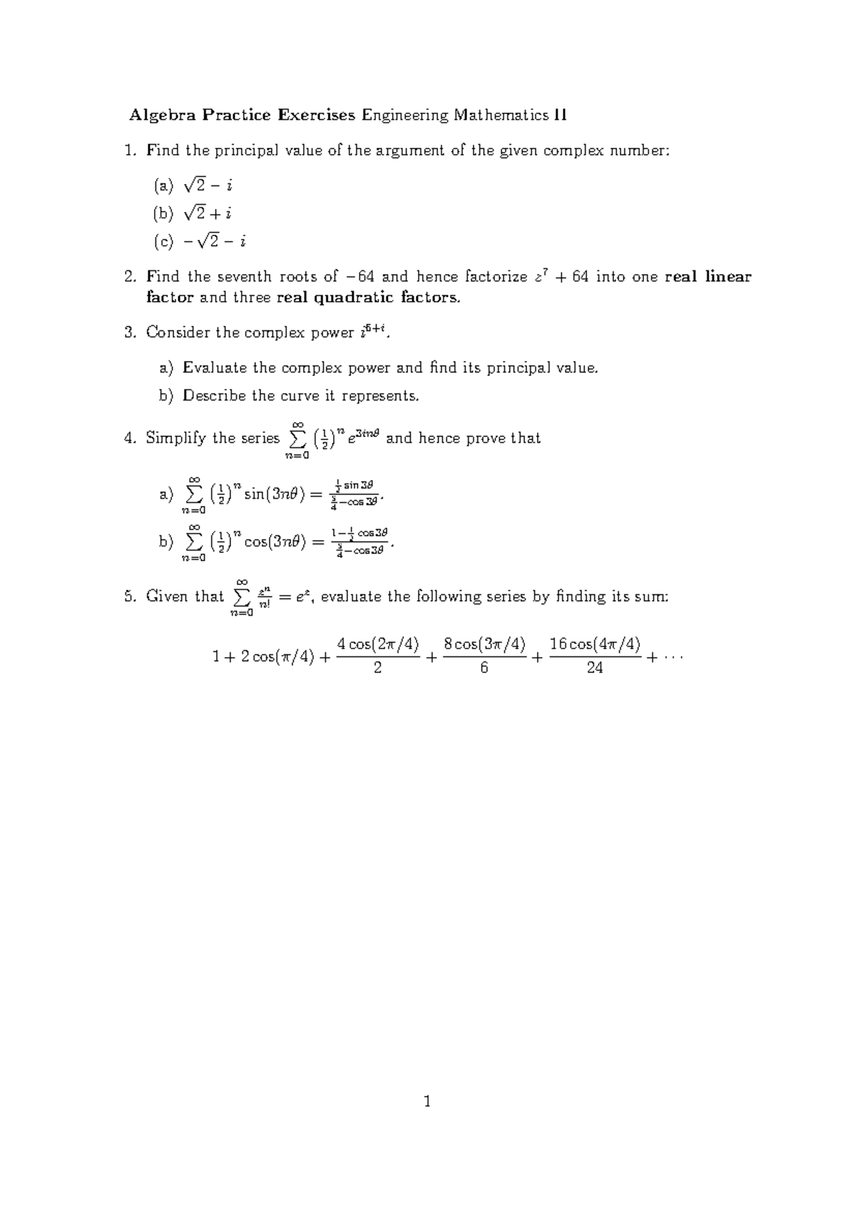 Algebra practice exercises - Consider the complex power i6+i. a ...