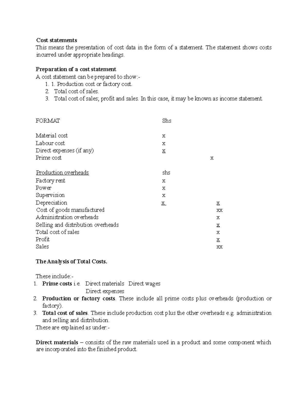 Cost statements - notes - Cost statements This means the presentation ...
