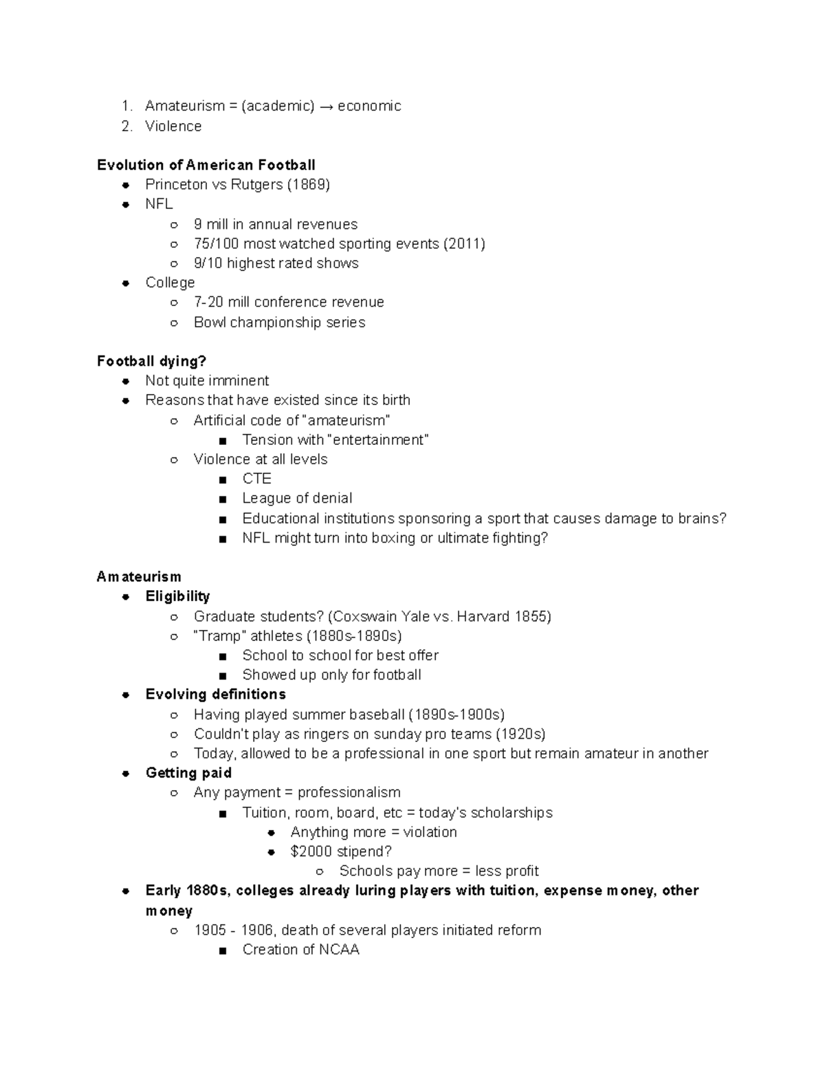 Kines 100 Lecture 10 - Amateurism = (academic) → economic Violence Evolution of American ...