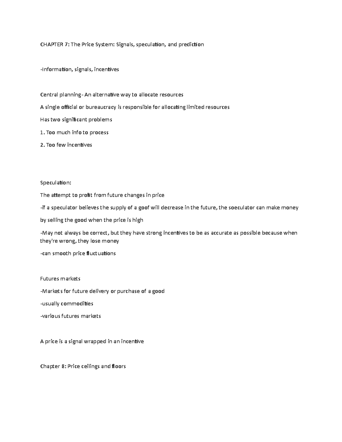 Econ notes chapter 7-10 - CHAPTER 7: The Price System: Signals ...
