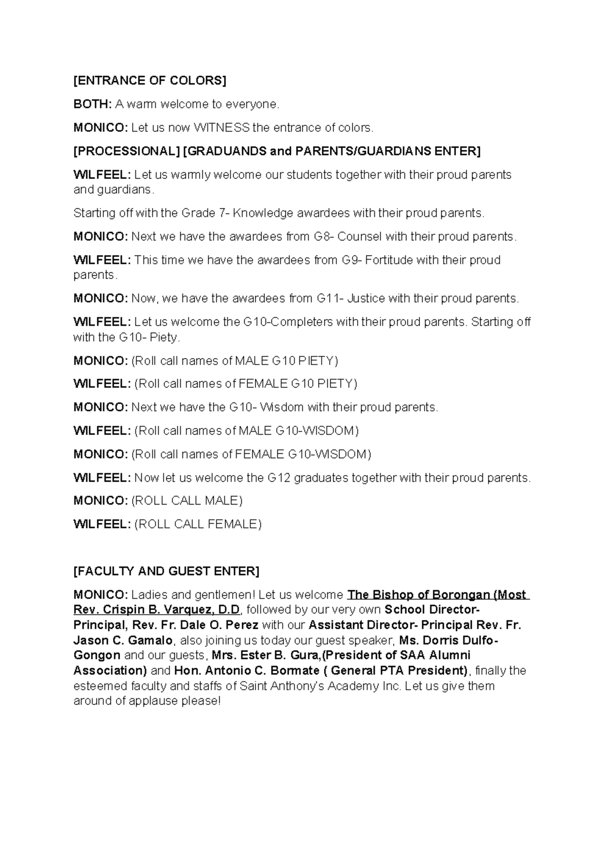 Graduation Emcee Script - [ENTRANCE OF COLORS] BOTH: A warm welcome to ...