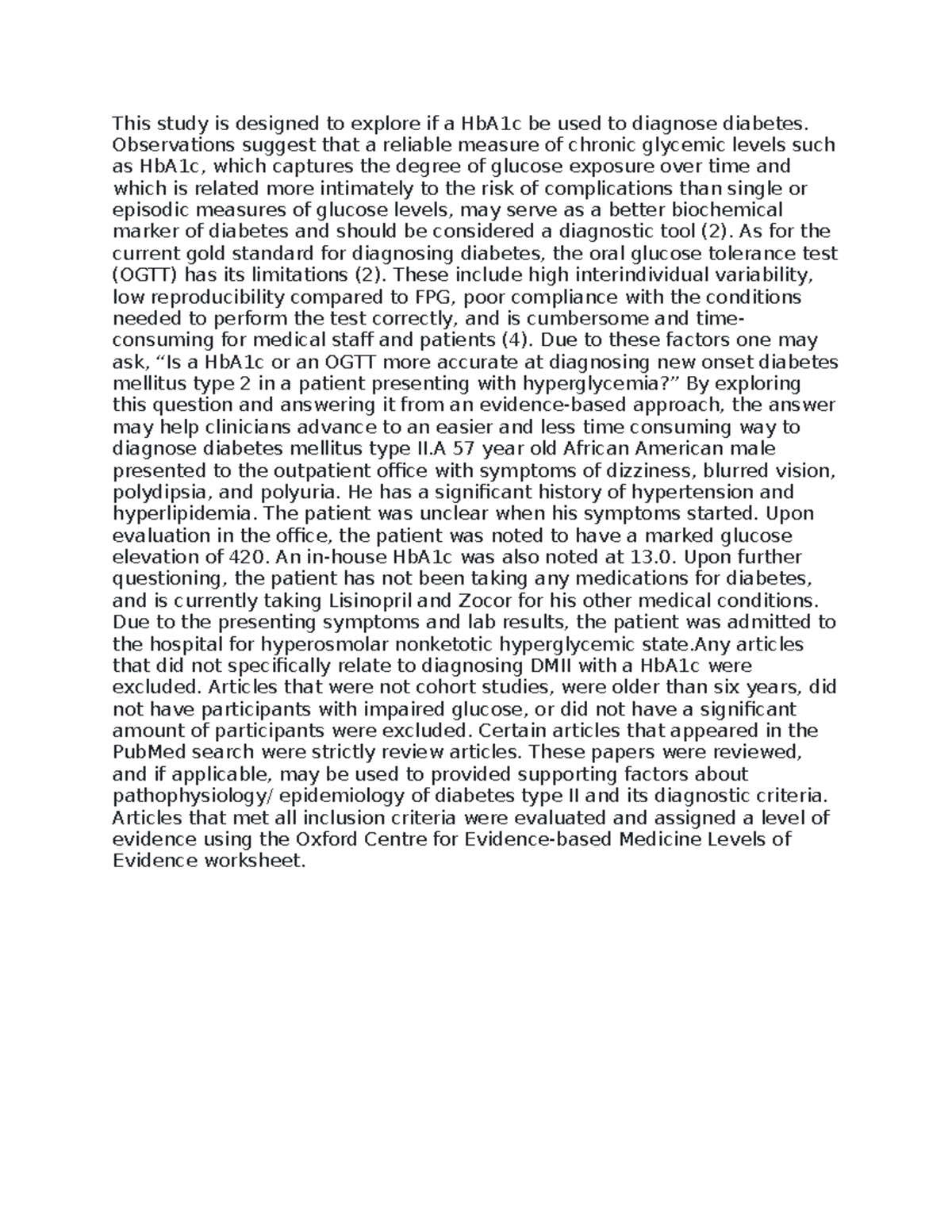 2566 - nursing essay - This study is designed to explore if a HbA1c be ...