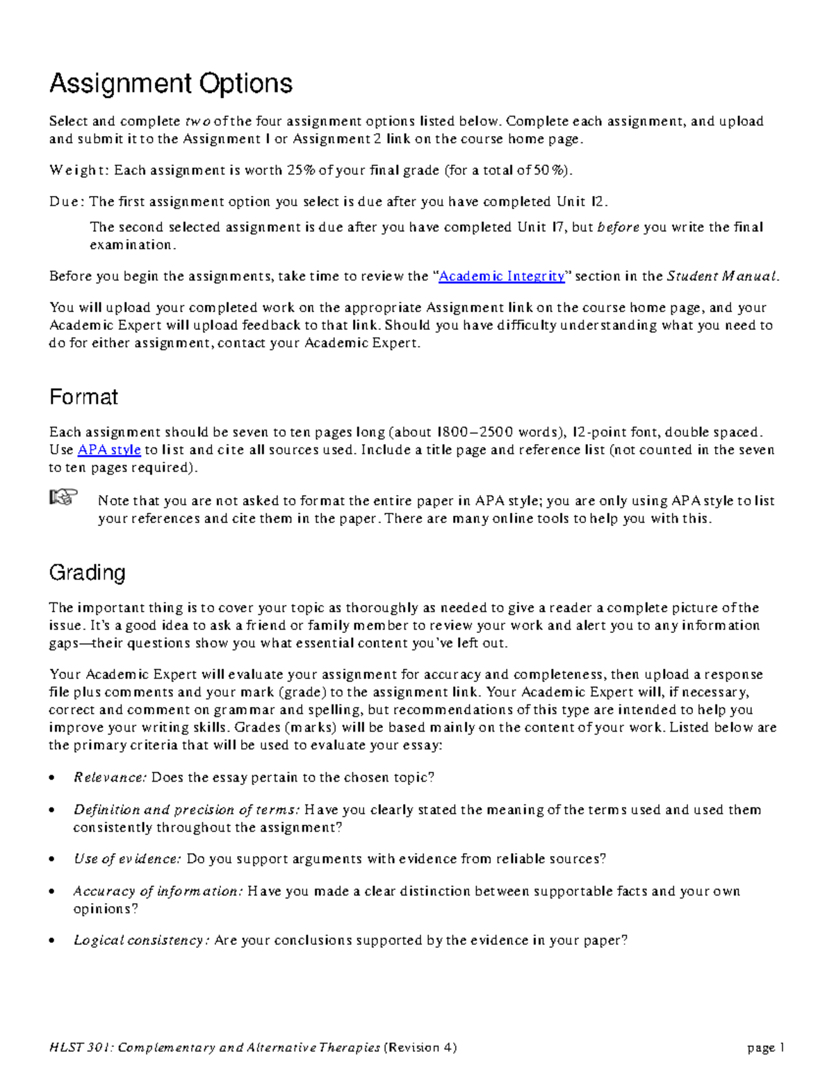 Assignment Choices - Assignment Options Select and complete two of the ...