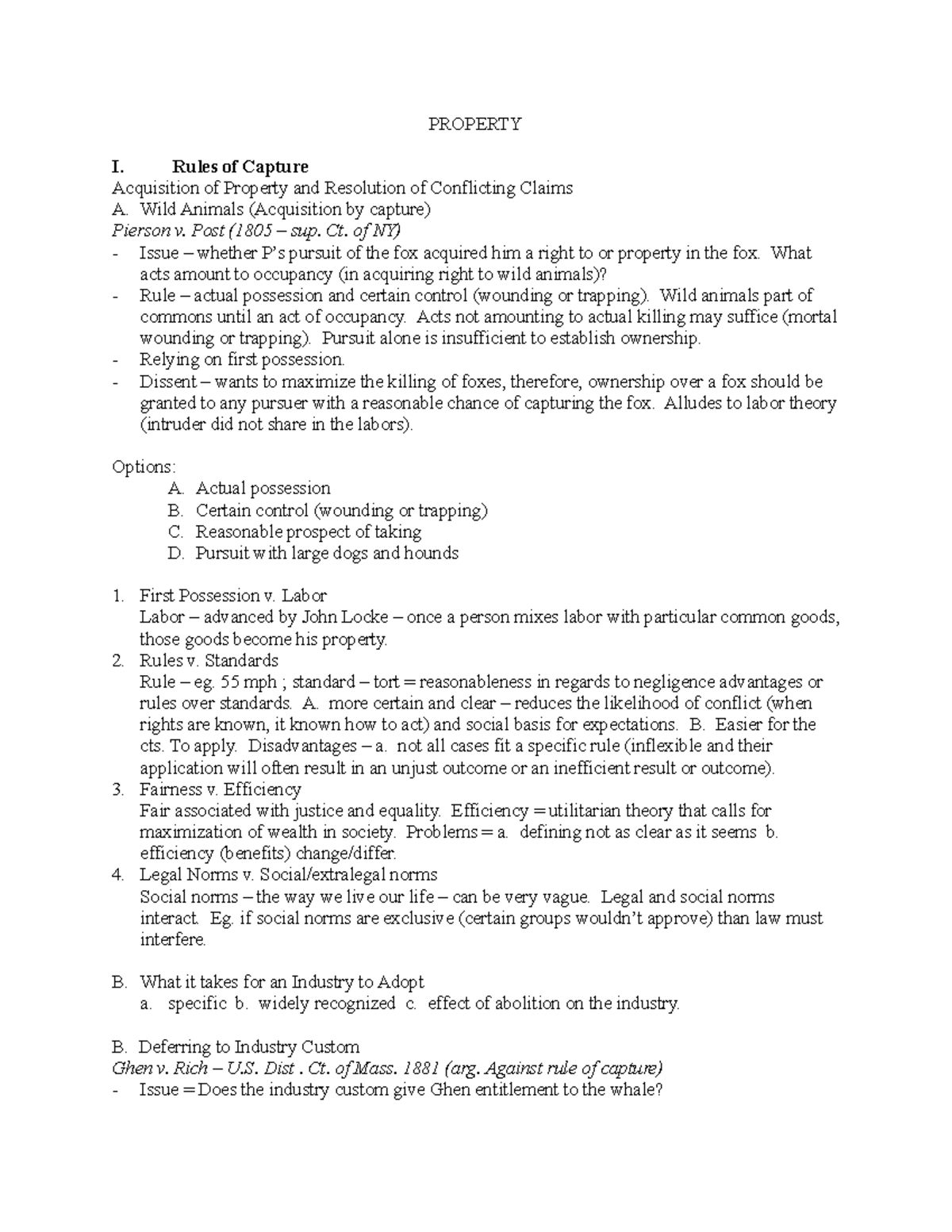 Property Law Outline - 1 - PROPERTY I. Rules of Capture Acquisition of ...