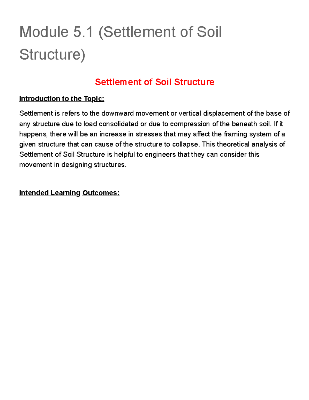 Module 5.1 (Settlement of Soil Structure) Geotechnical Engineering ...
