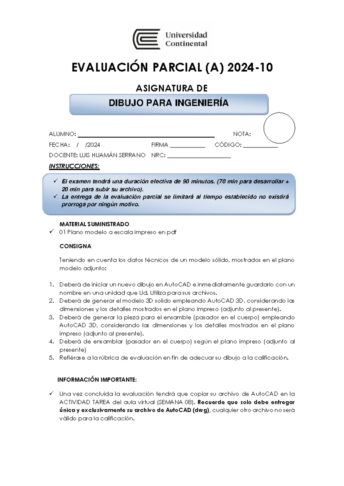Examen Parcial A DPI 2024 10 - EVALUACIÓN PARCIAL (A) 2024 - 10 ASIGNATURA DE ALUMNO: NOTA ...