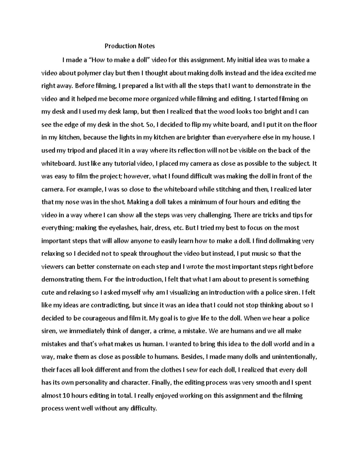 How To Production Notes - Production Notes I made a “How to make a doll ...