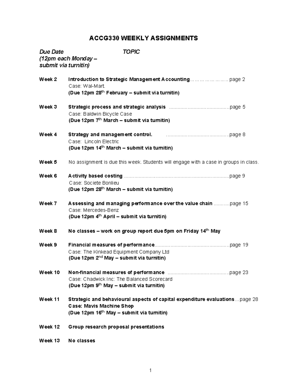 Weekly tutorial assignment questions Semester 1 - ACCG330 WEEKLY ASSIGNMENTS Due Date TOPIC ...