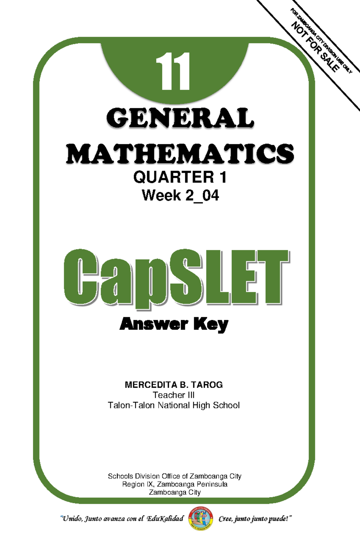 Gen Math Q 1W2 04 AK - GENERAL MATHEMATICS Answer Key Schools Division Office of Zamboanga City ...