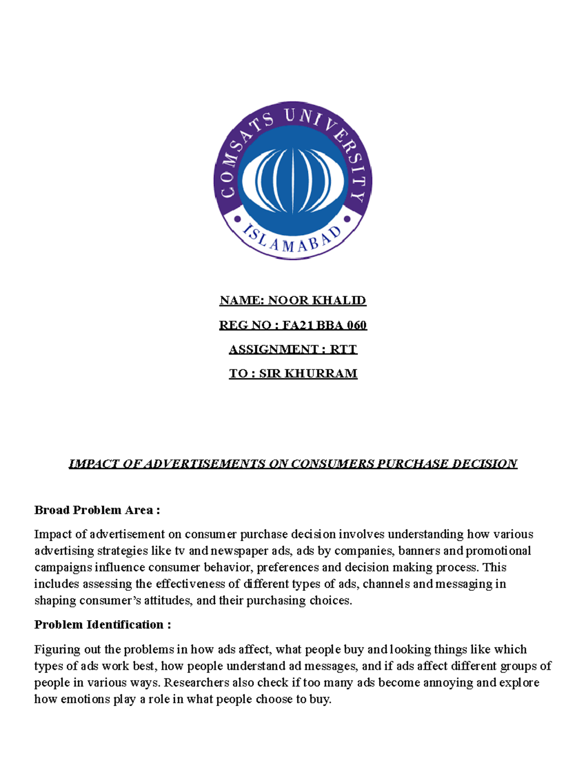 Rtt f INAL 3 - nil - NAME: NOOR KHALID REG NO : FA21 BBA 060 ASSIGNMENT : RTT TO : SIR KHURRAM ...