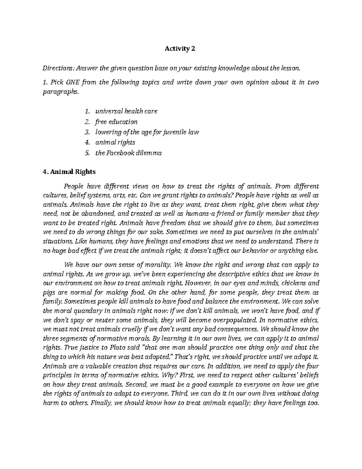 Ethics Activity 2 - Activity 2 Directions: Answer the given question ...