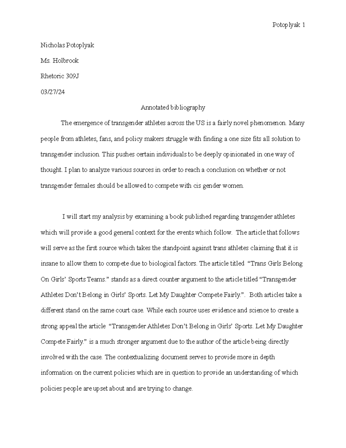 AB1 - an analysis of trans - Nicholas Potoplyak Ms. Holbrook Rhetoric ...